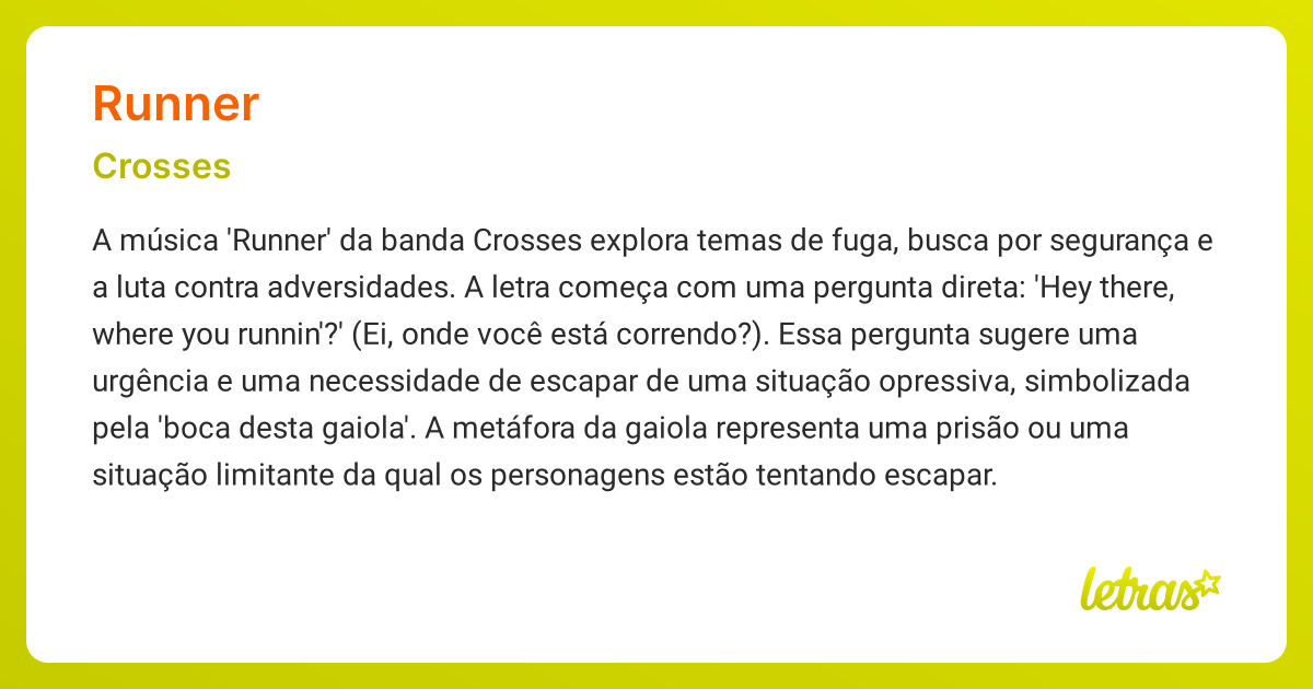 Significado da música RUNNER (Crosses) - LETRAS.MUS.BR