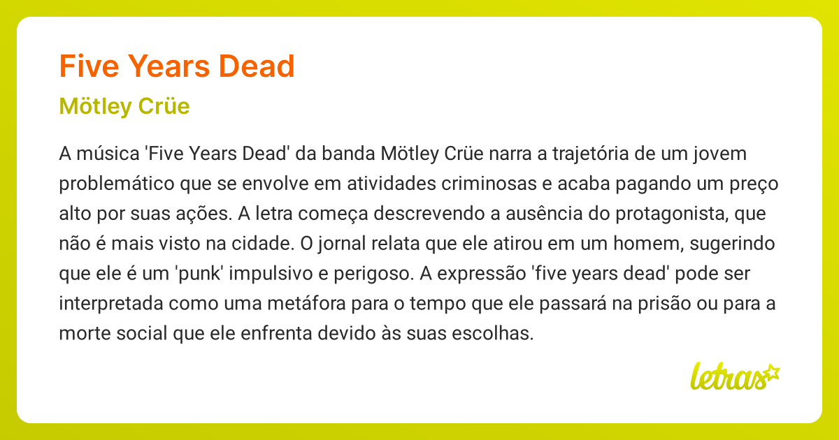 Significado da música FIVE YEARS DEAD (Mötley Crüe) - LETRAS.MUS.BR