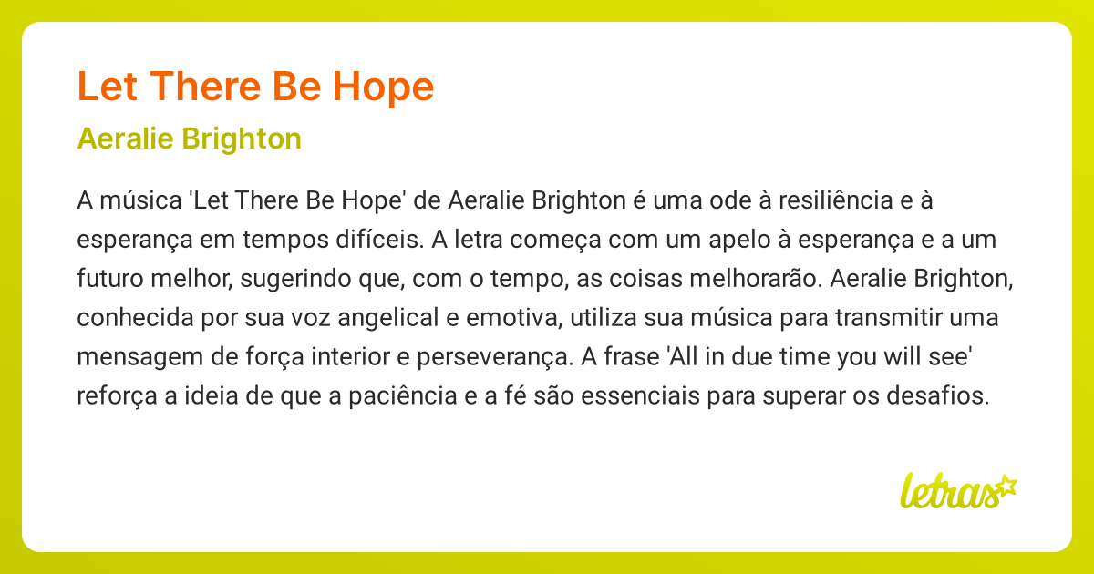Significado da música LET THERE BE HOPE (Aeralie Brighton) - LETRAS.MUS.BR