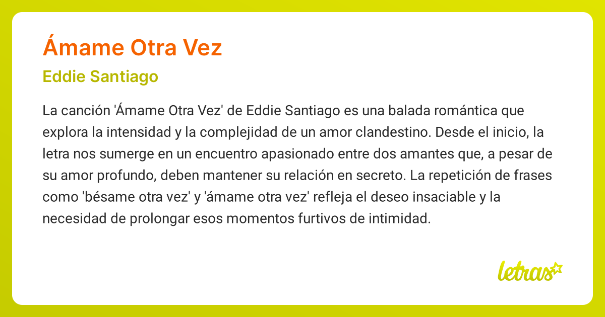 Significado de la canción ÁMAME OTRA VEZ (Eddie Santiago) - LETRAS.COM
