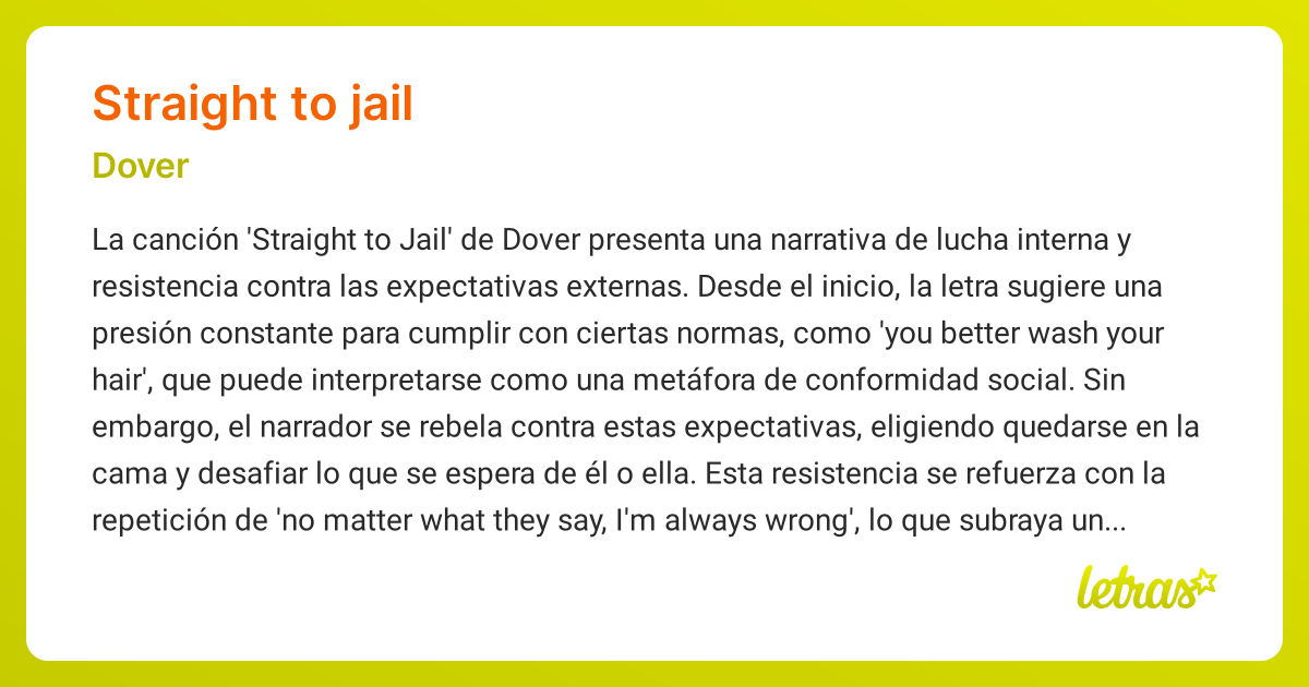Significado de la canción STRAIGHT TO JAIL (Dover) - LETRAS.COM