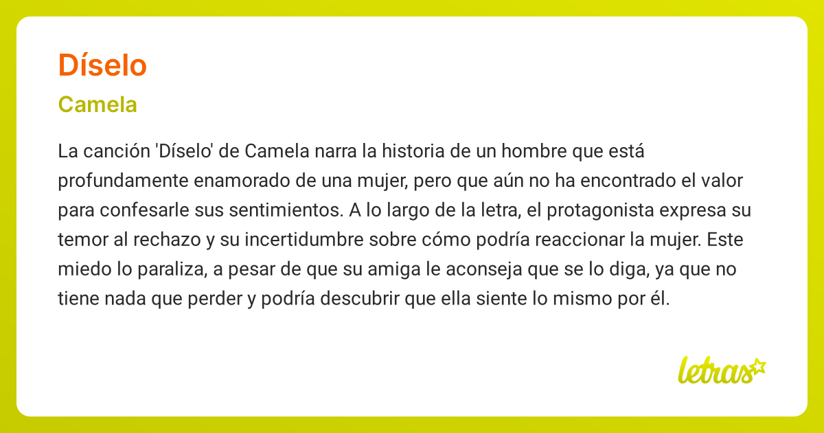 Significado de la canción DÍSELO (Camela) - LETRAS.COM