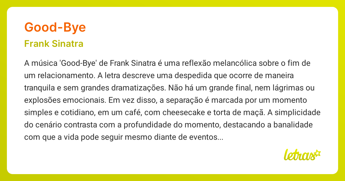 Significado da música GOOD-BYE (Frank Sinatra) - LETRAS.MUS.BR