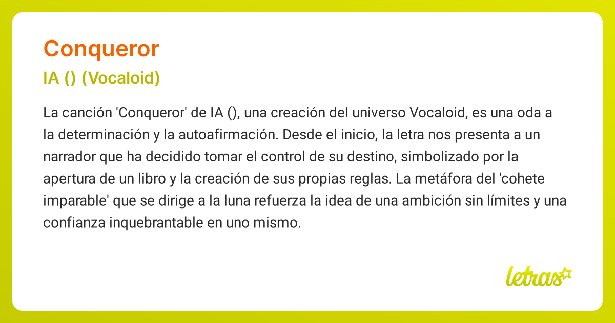 Significado de la canción CONQUEROR (IA (イア) (Vocaloid)) - LETRAS.COM