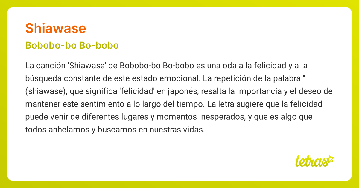Significado de la canción SHIAWASE (Bobobo-bo Bo-bobo) - LETRAS.COM