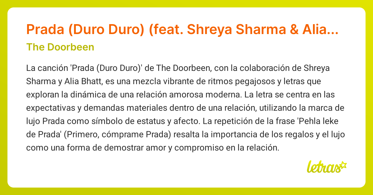 Significado de la canción Prada (Duro Duro) (feat. Shreya Sharma & Alia ...