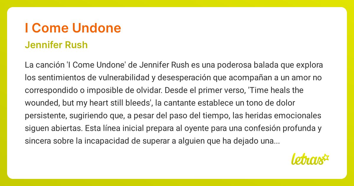Significado de la canción I COME UNDONE (Jennifer Rush) - LETRAS.COM