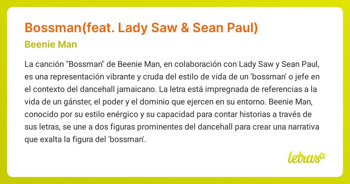 Significado de la canción Bossman(feat. Lady Saw & Sean Paul) (Beenie ...