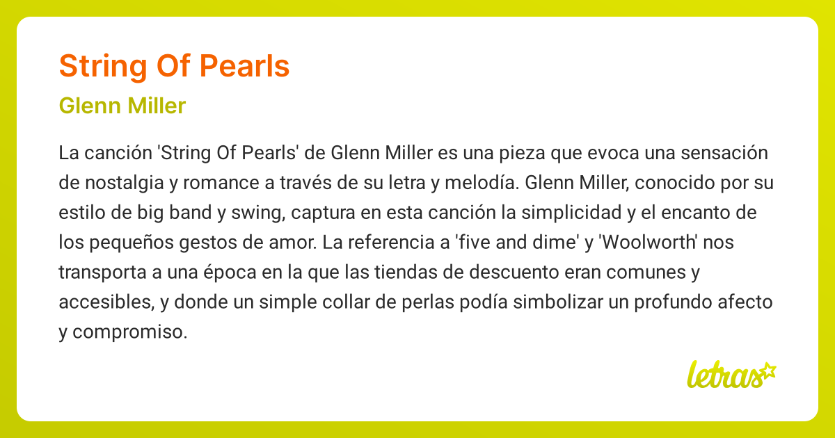 Significado de la canción STRING OF PEARLS (Glenn Miller) - LETRAS.COM