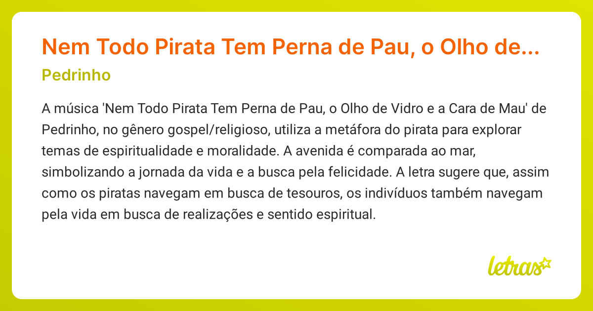 Significado da música Nem Todo Pirata Tem Perna de Pau, o Olho de Vidro ...