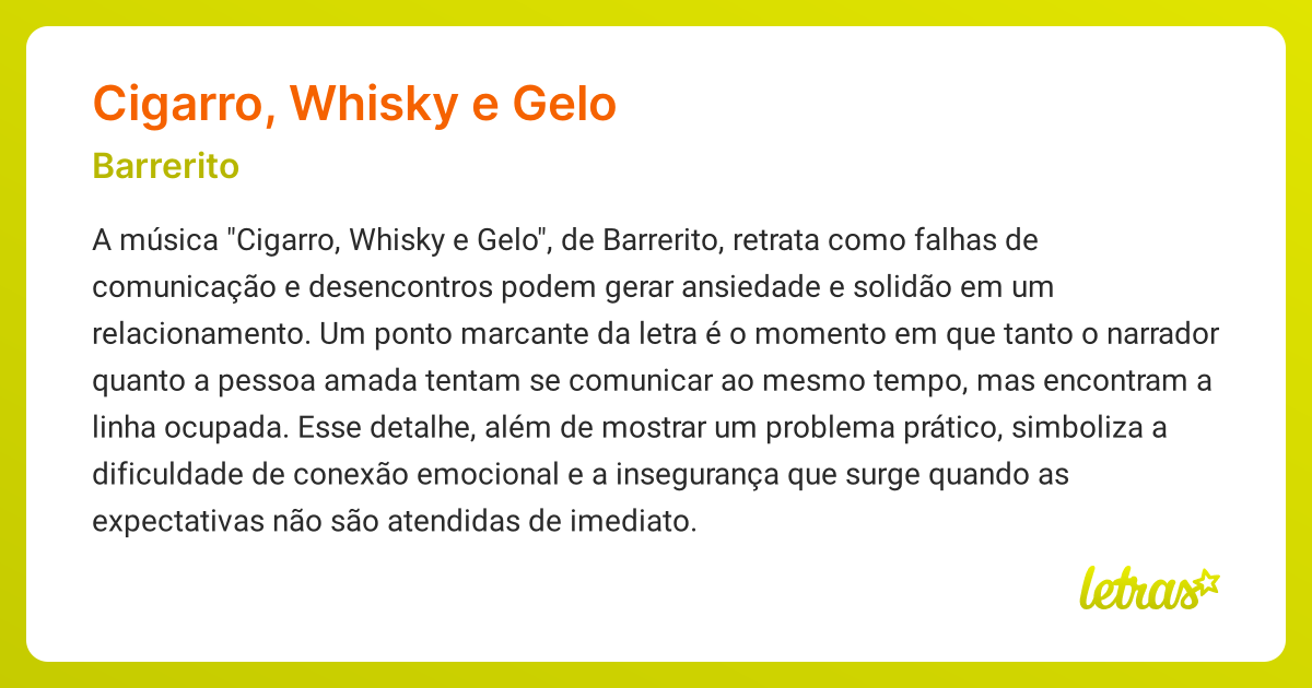 Significado da música CIGARRO, WHISKY E GELO (Barrerito) - LETRAS.MUS.BR