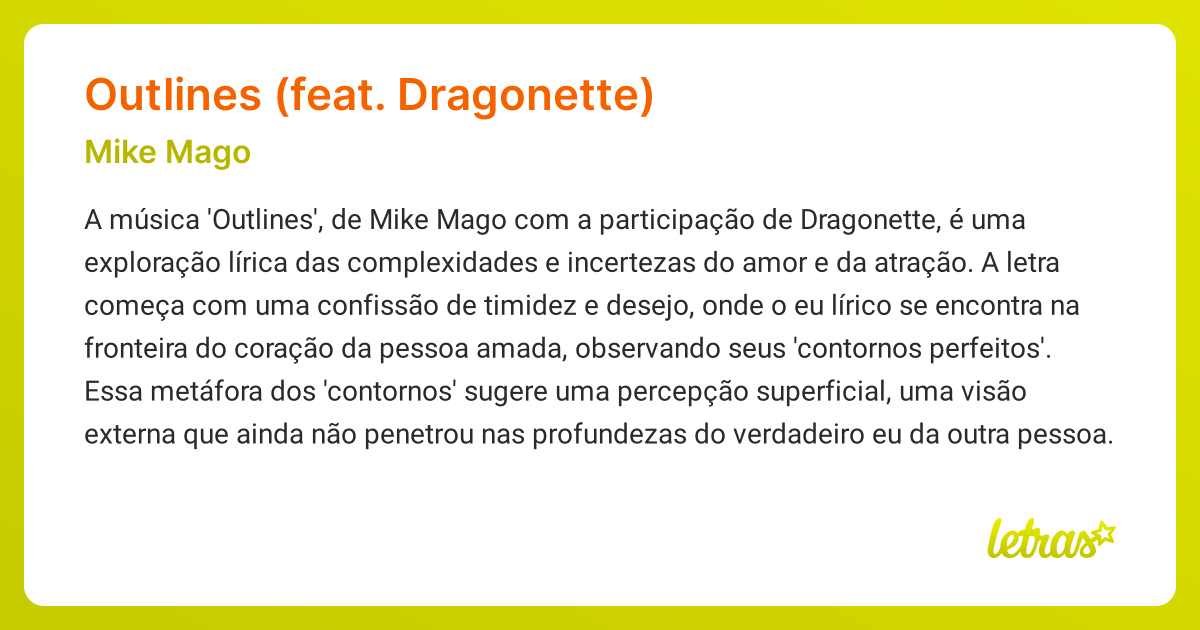 Significado da música OUTLINES (FEAT. DRAGONETTE) (Mike Mago) - LETRAS ...