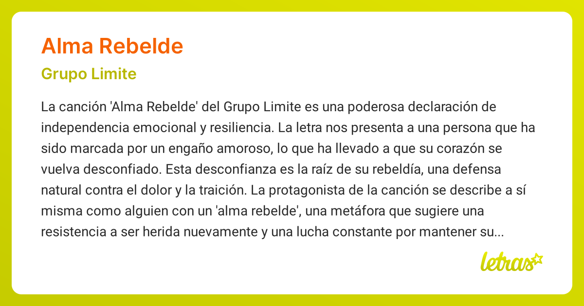 Significado de la canción ALMA REBELDE (Grupo Limite) - LETRAS.COM