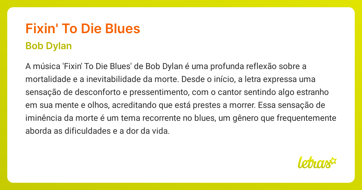 Significado da música FIXIN' TO DIE BLUES (Bob Dylan) - LETRAS.MUS.BR