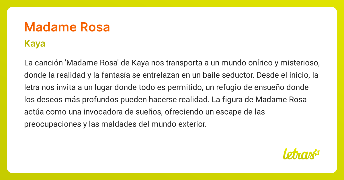 Significado de la canción MADAME ROSA (Kaya) - LETRAS.COM