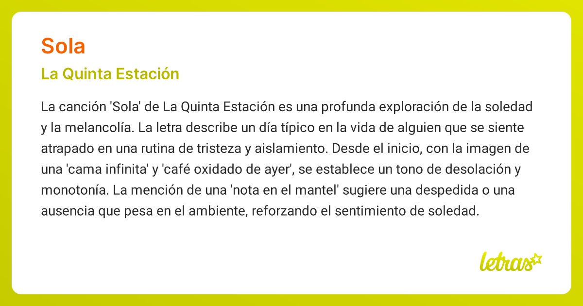 Significado de la canción SOLA (La Quinta Estación) - LETRAS.COM