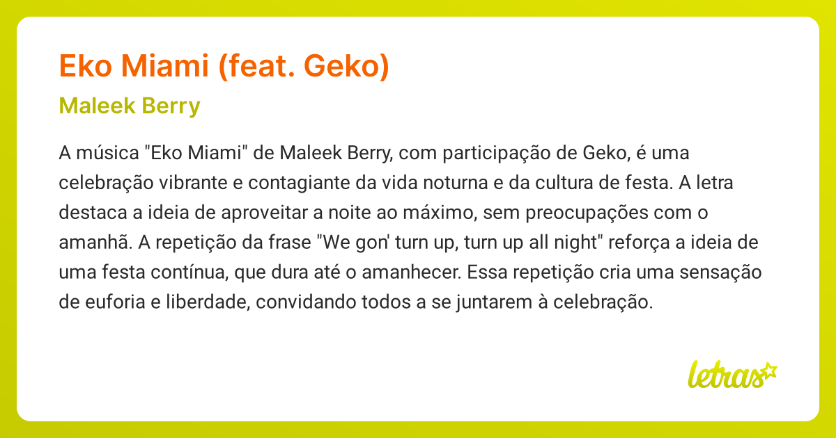 Significado da música EKO MIAMI (FEAT. GEKO) (Maleek Berry) - LETRAS.MUS.BR