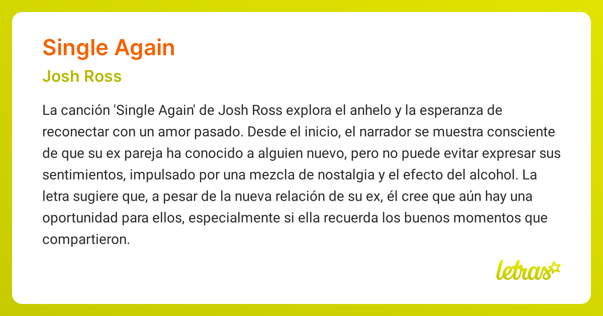 Significado de la canción SINGLE AGAIN (Josh Ross) - LETRAS.COM