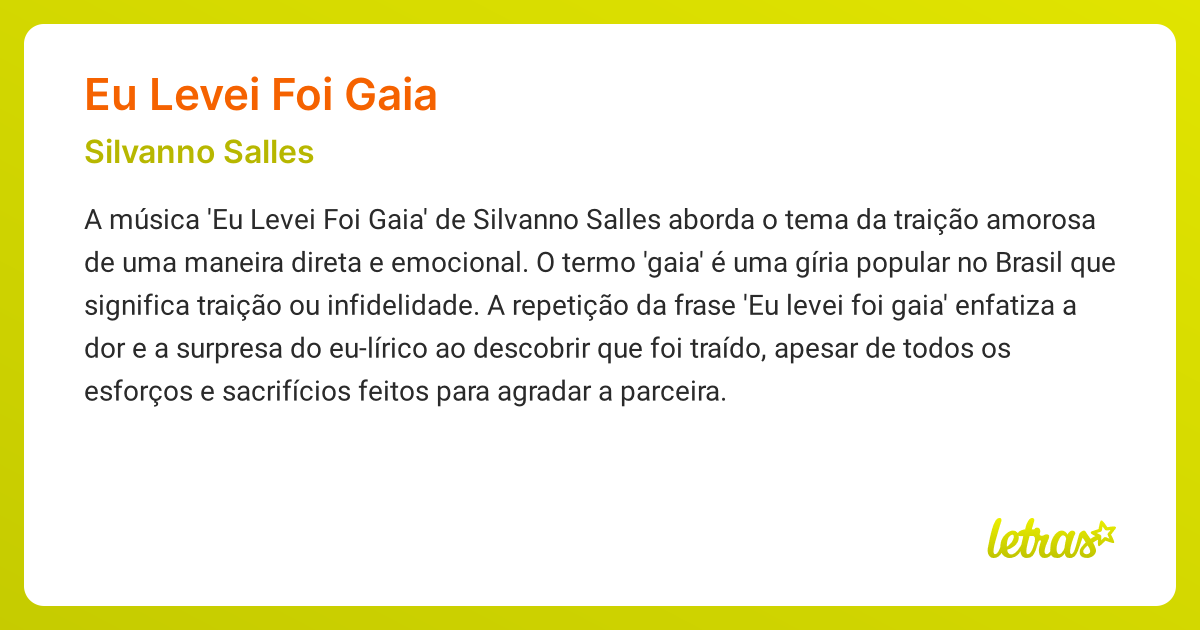Significado da música EU LEVEI FOI GAIA (Silvanno Salles) - LETRAS.MUS.BR