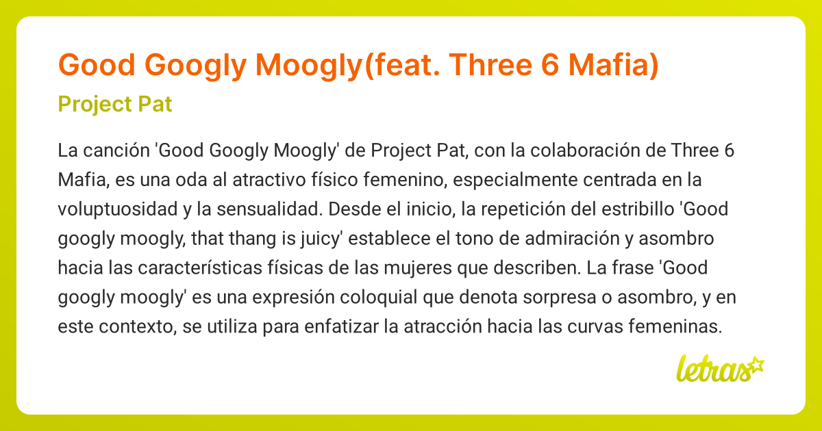Significado de la canción Good Googly Moogly(feat. Three 6 Mafia ...