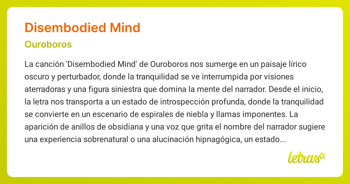 Significado de la canción DISEMBODIED MIND (Ouroboros) - LETRAS.COM