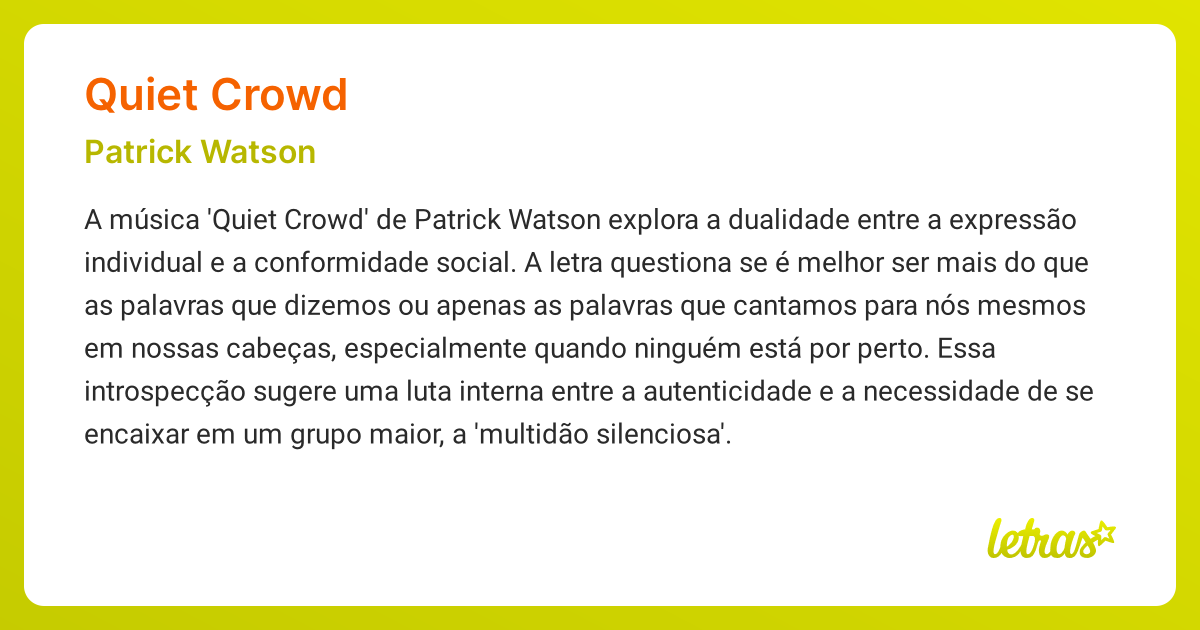 Significado da música QUIET CROWD (Patrick Watson) - LETRAS.MUS.BR