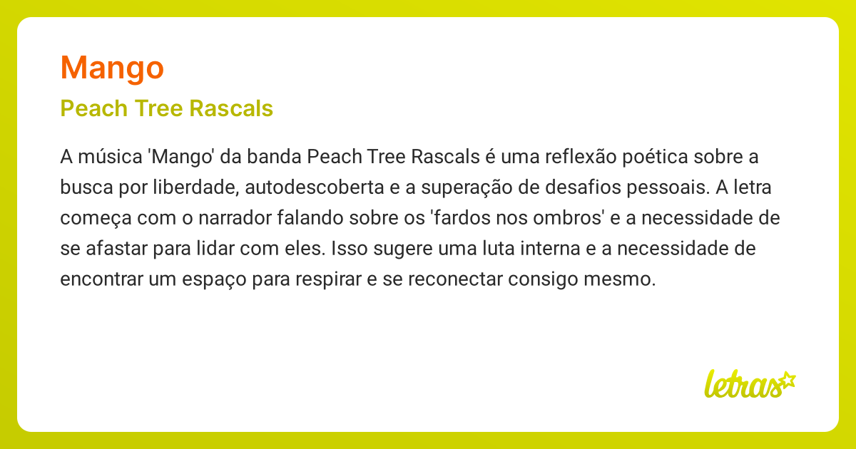 Significado da música MANGO (Peach Tree Rascals) - LETRAS.MUS.BR