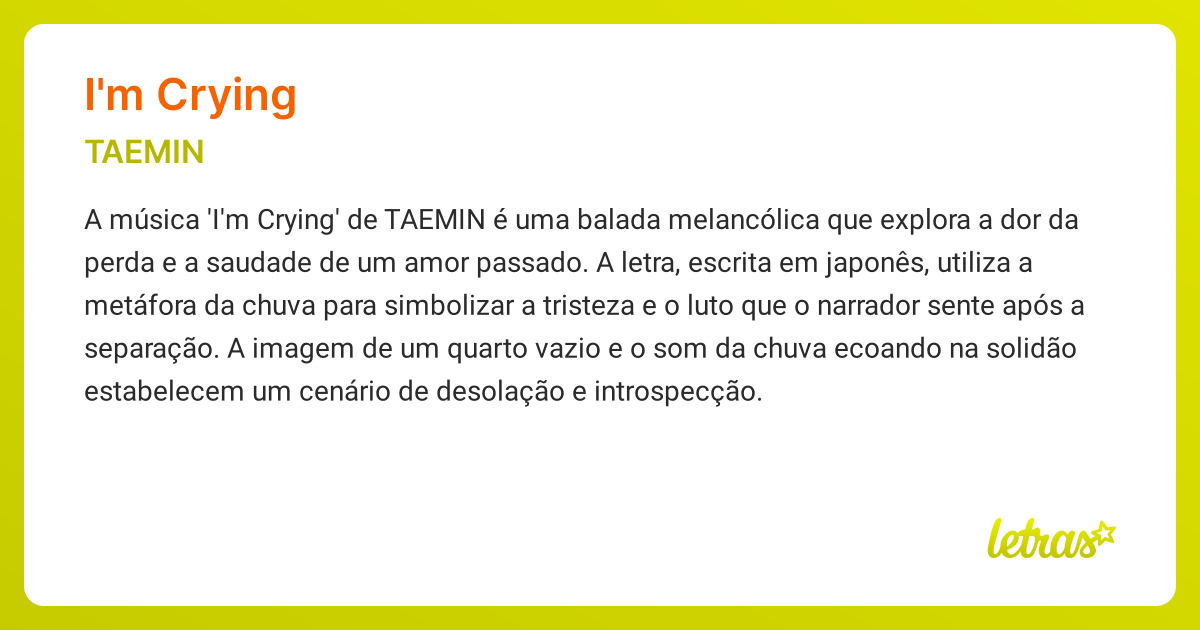 Significado da música I'M CRYING (TAEMIN) - LETRAS.MUS.BR