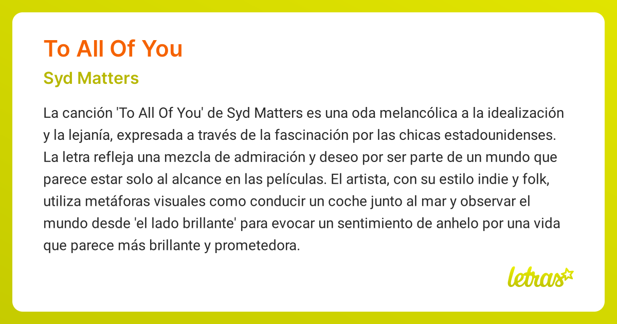 Significado de la canción TO ALL OF YOU (Syd Matters) - LETRAS.COM