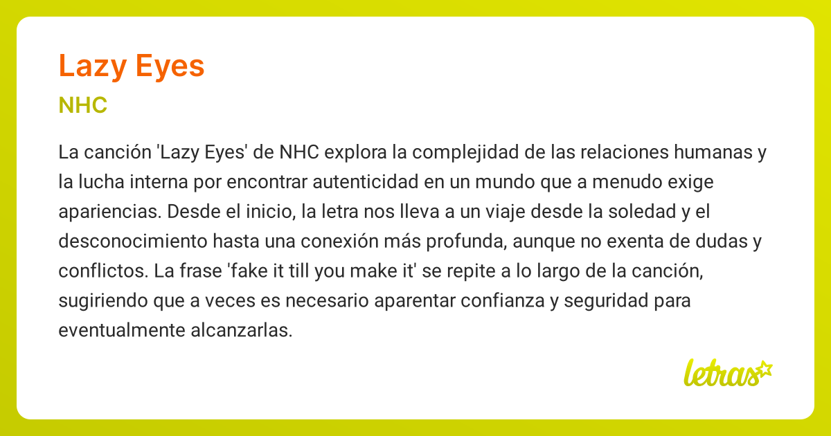 Significado de la canción LAZY EYES (NHC) - LETRAS.COM