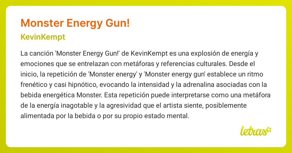 Significado de la canción MONSTER ENERGY GUN! (KevinKempt) - LETRAS.COM