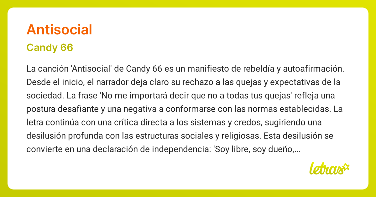 Significado de la canción ANTISOCIAL (Candy 66) - LETRAS.COM