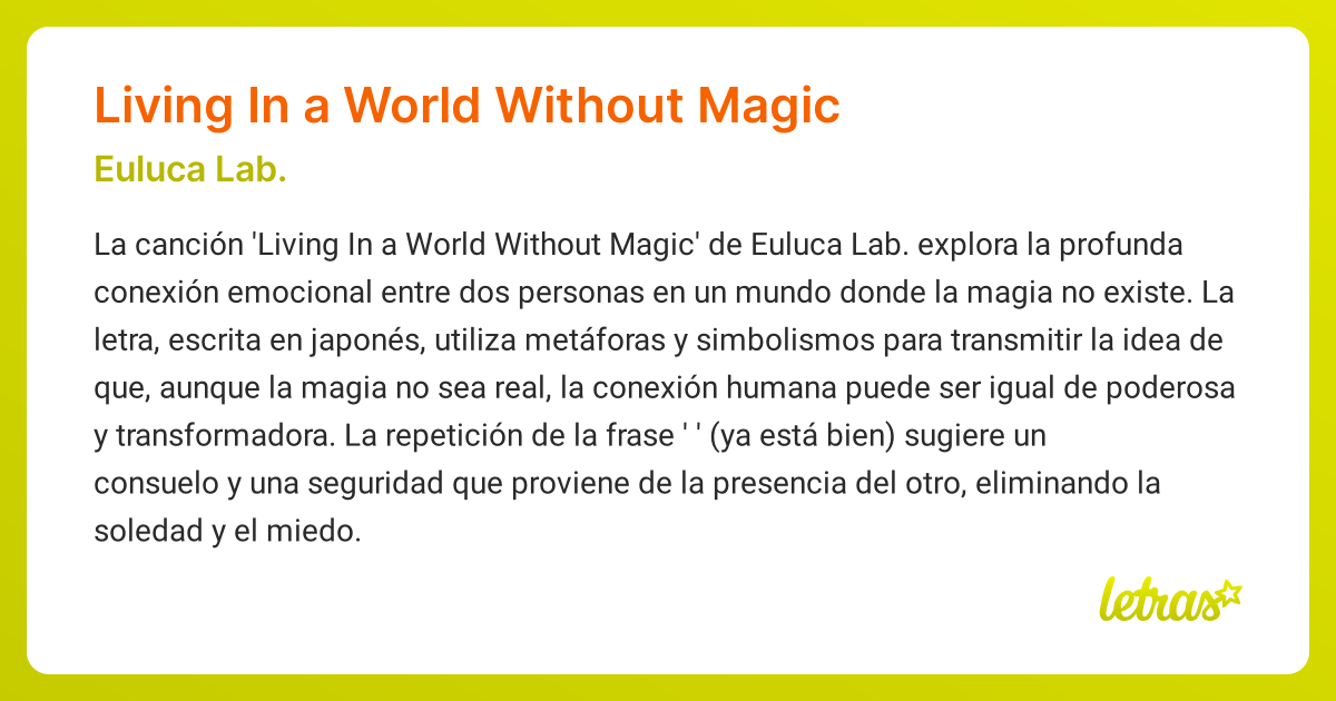 Significado de la canción Living In a World Without Magic (Euluca Lab ...