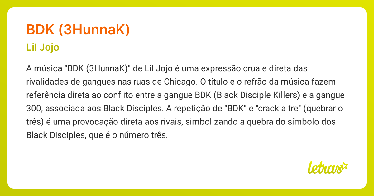 Significado da música BDK (3HUNNAK) (Lil Jojo) - LETRAS.MUS.BR