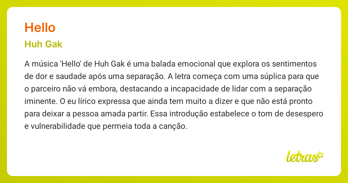 Significado da música HELLO (Huh Gak) - LETRAS.MUS.BR