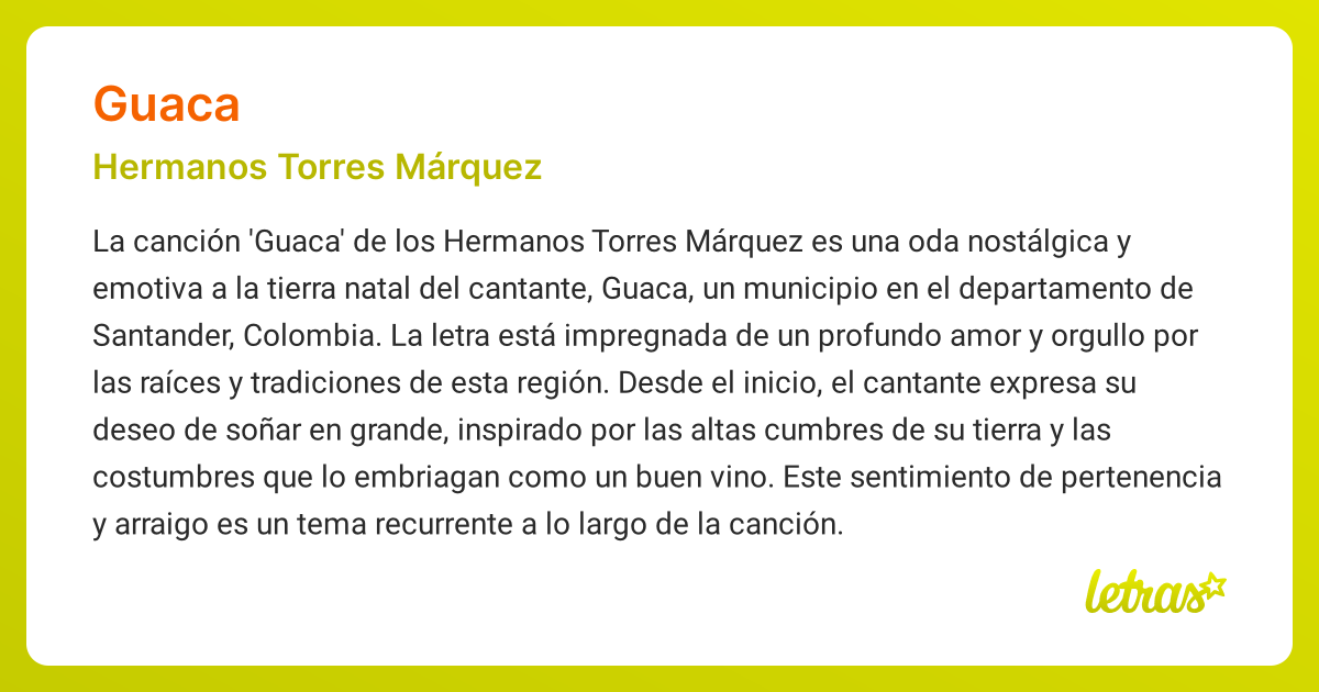 Significado de la canción GUACA (Hermanos Torres Márquez) - LETRAS.COM