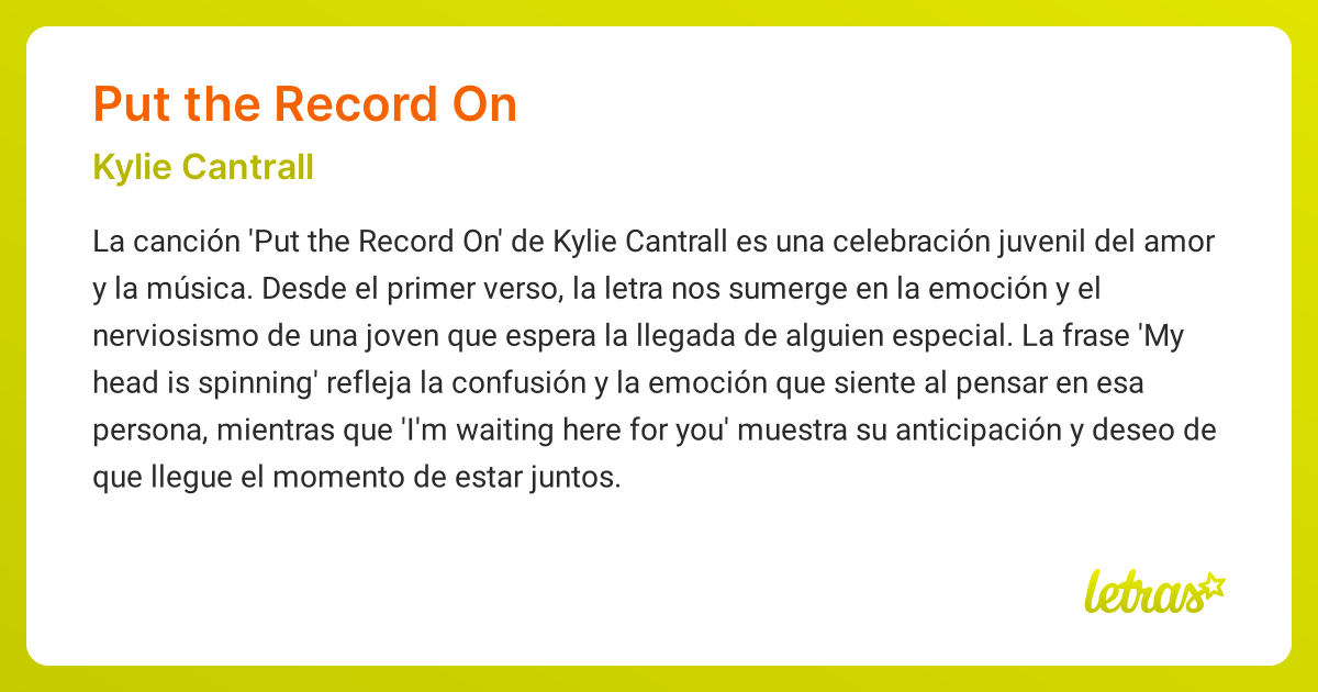 Significado de la canción PUT THE RECORD ON (Kylie Cantrall) - LETRAS.COM