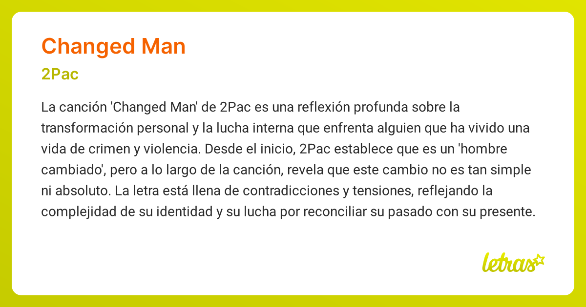 Significado de la canción CHANGED MAN (2Pac) - LETRAS.COM