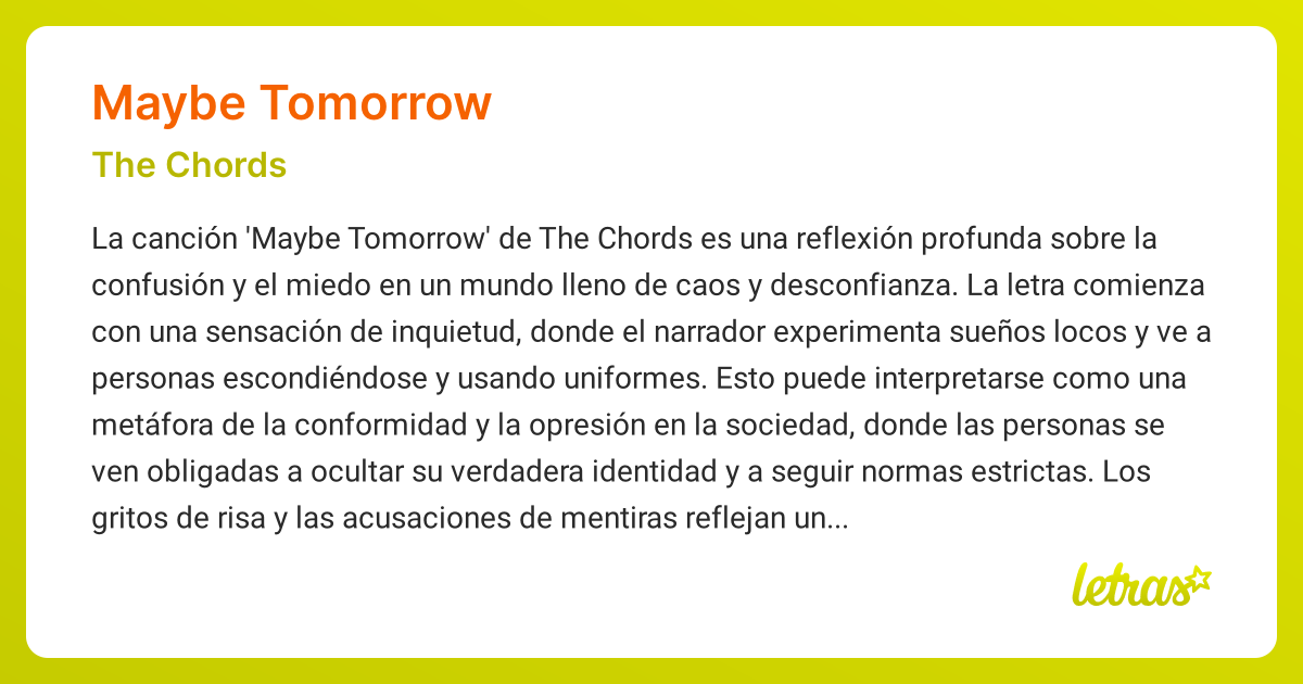 Significado de la canción MAYBE TOMORROW (The Chords) - LETRAS.COM