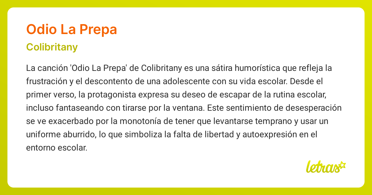 Significado de la canción ODIO LA PREPA (Colibritany) - LETRAS.COM