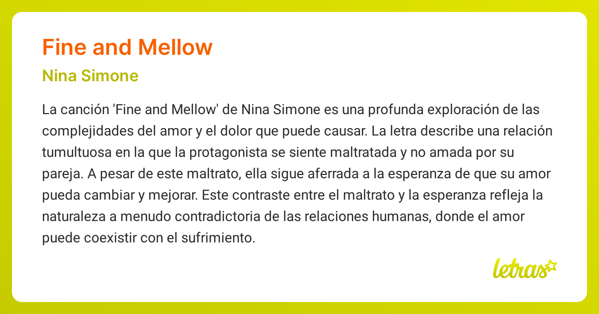 Significado de la canción FINE AND MELLOW (Nina Simone) - LETRAS.COM