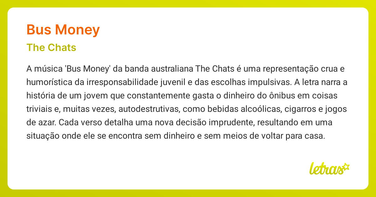Significado da música BUS MONEY (The Chats) - LETRAS.MUS.BR