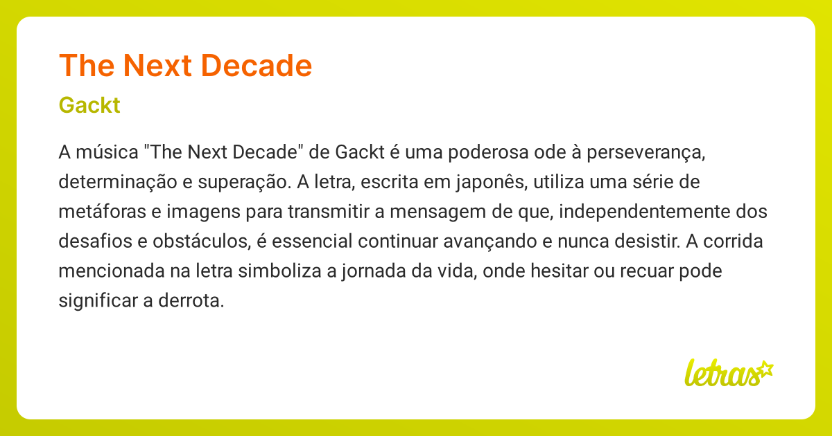 Significado da música THE NEXT DECADE (Gackt) - LETRAS.MUS.BR