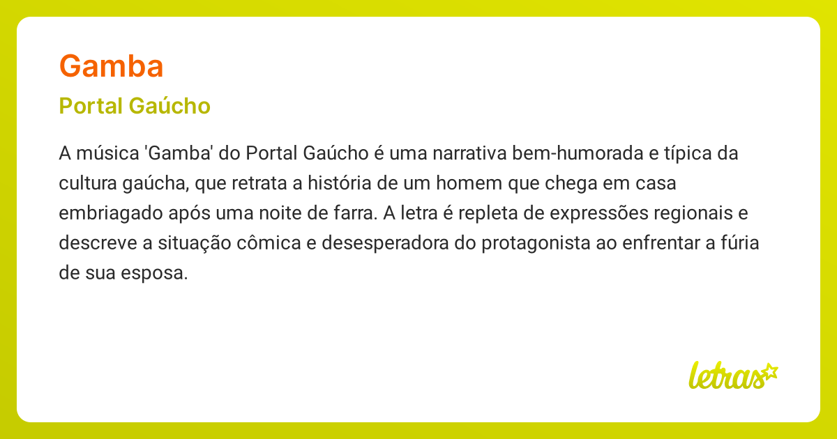 Significado da música GAMBA (Portal Gaúcho) - LETRAS.MUS.BR