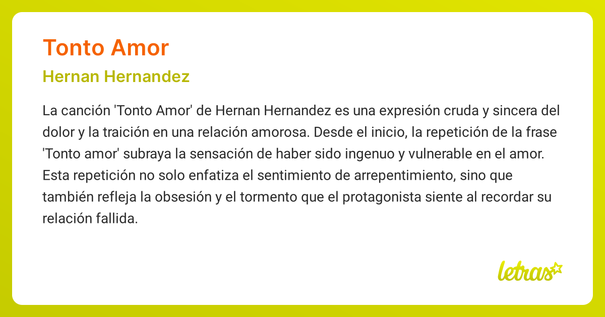 Significado de la canción TONTO AMOR (Hernan Hernandez) - LETRAS.COM