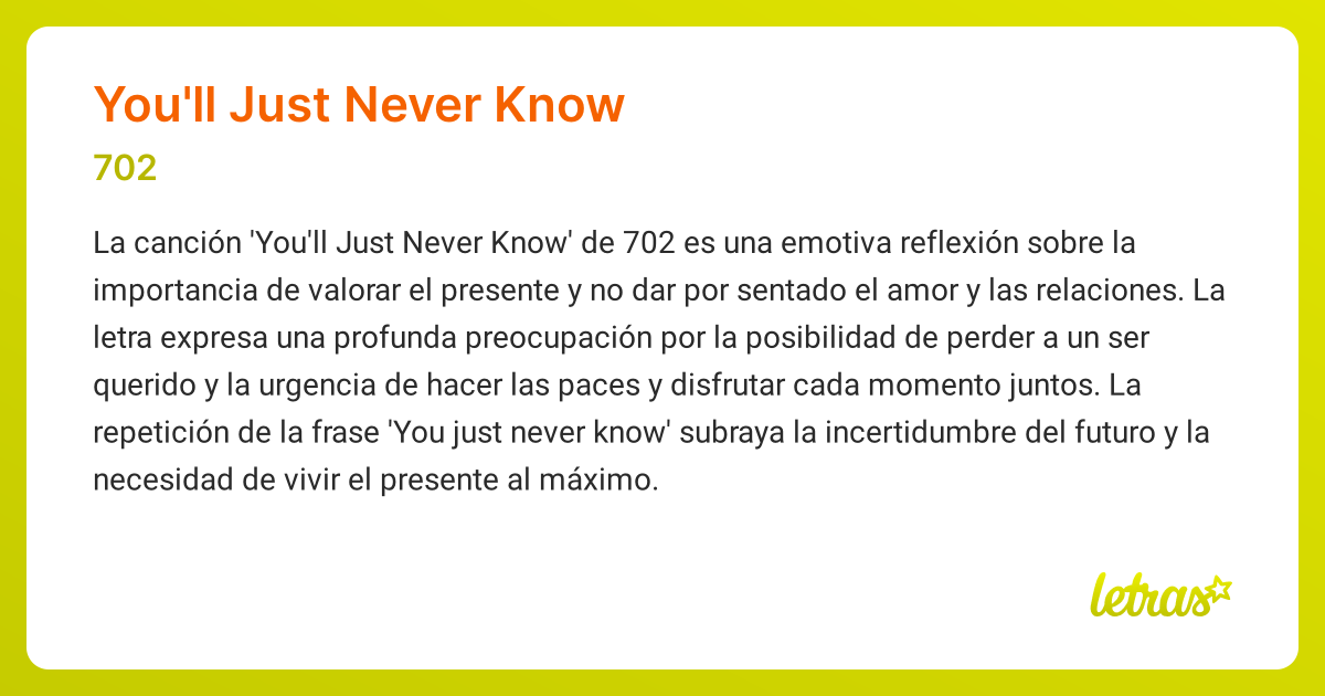 Significado de la canción YOU'LL JUST NEVER KNOW (702) - LETRAS.COM