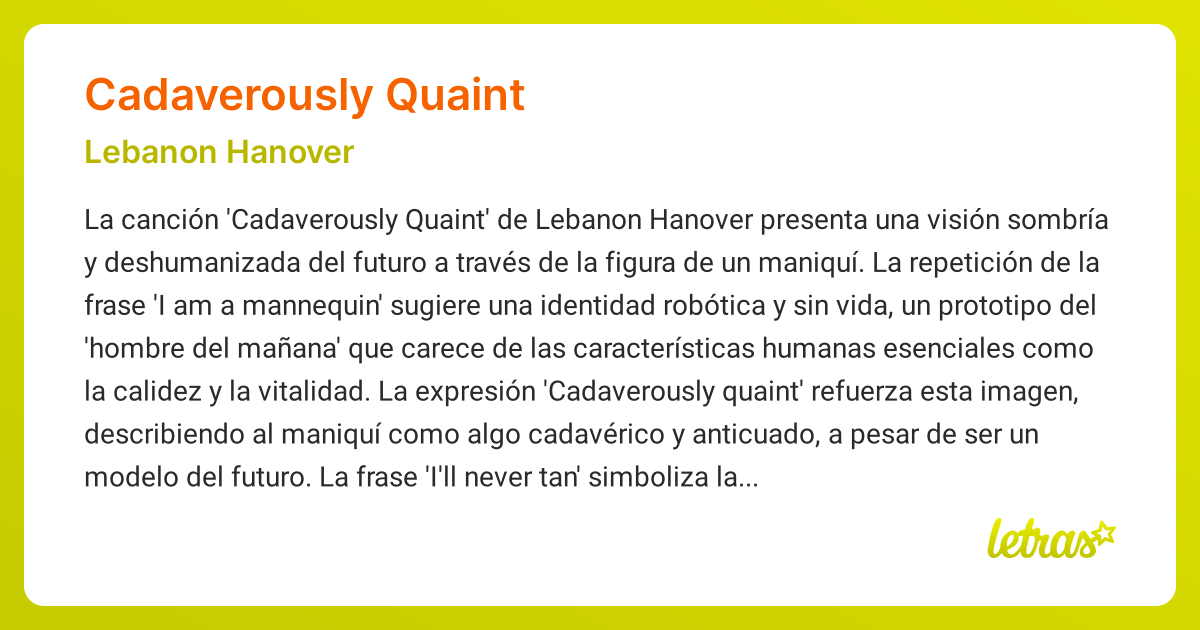 Significado de la canción CADAVEROUSLY QUAINT (Lebanon Hanover ...