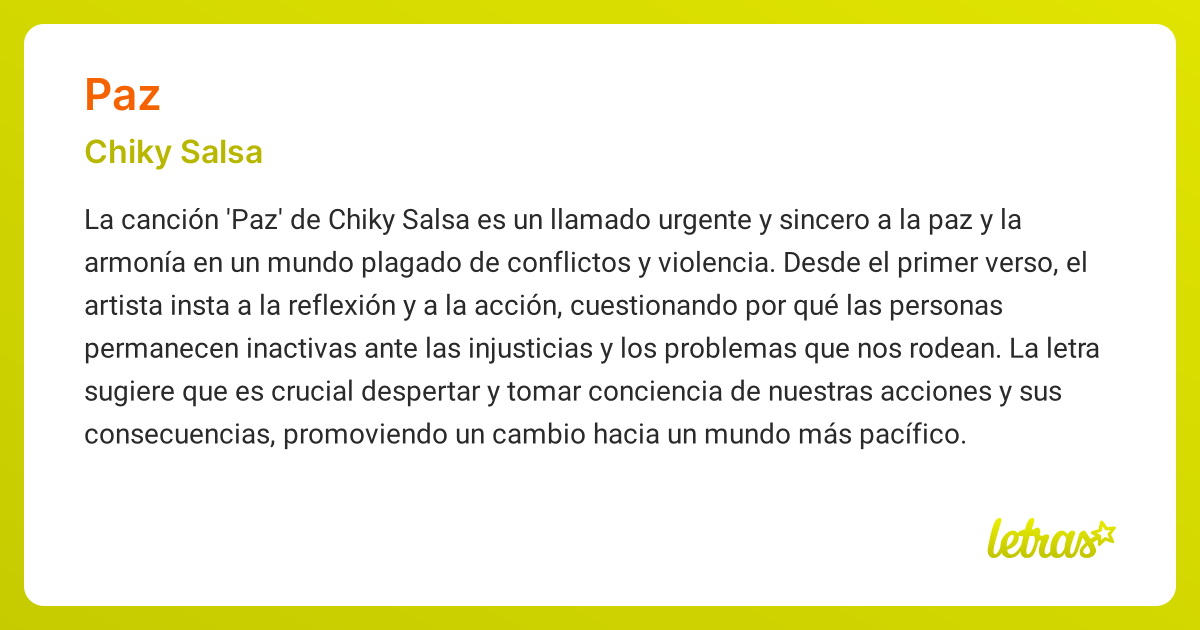 Significado de la canción PAZ (Chiky Salsa) - LETRAS.COM
