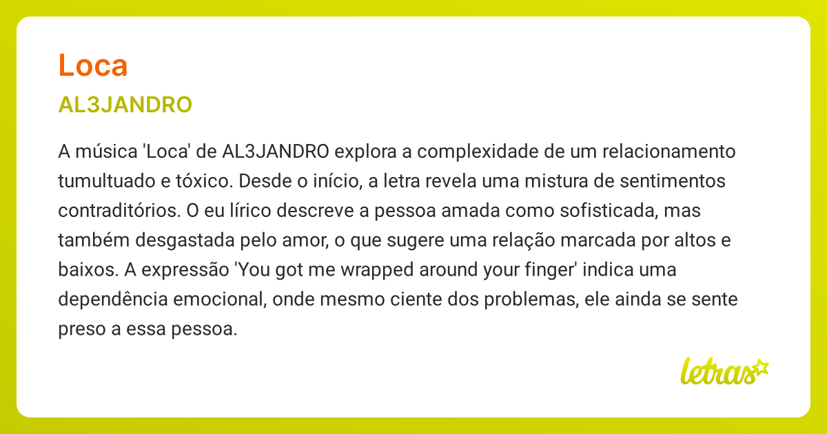 Significado da música LOCA (AL3JANDRO) - LETRAS.MUS.BR