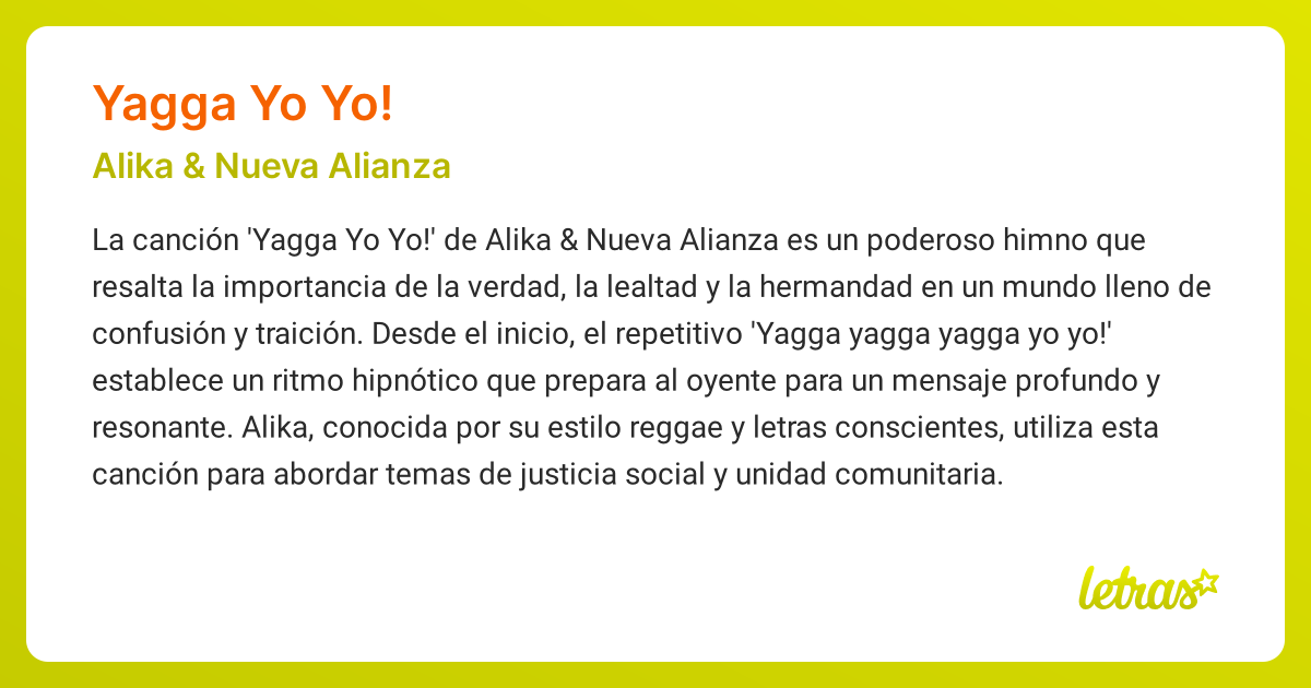 Significado de la canción YAGGA YO YO! (Alika & Nueva Alianza) - LETRAS.COM